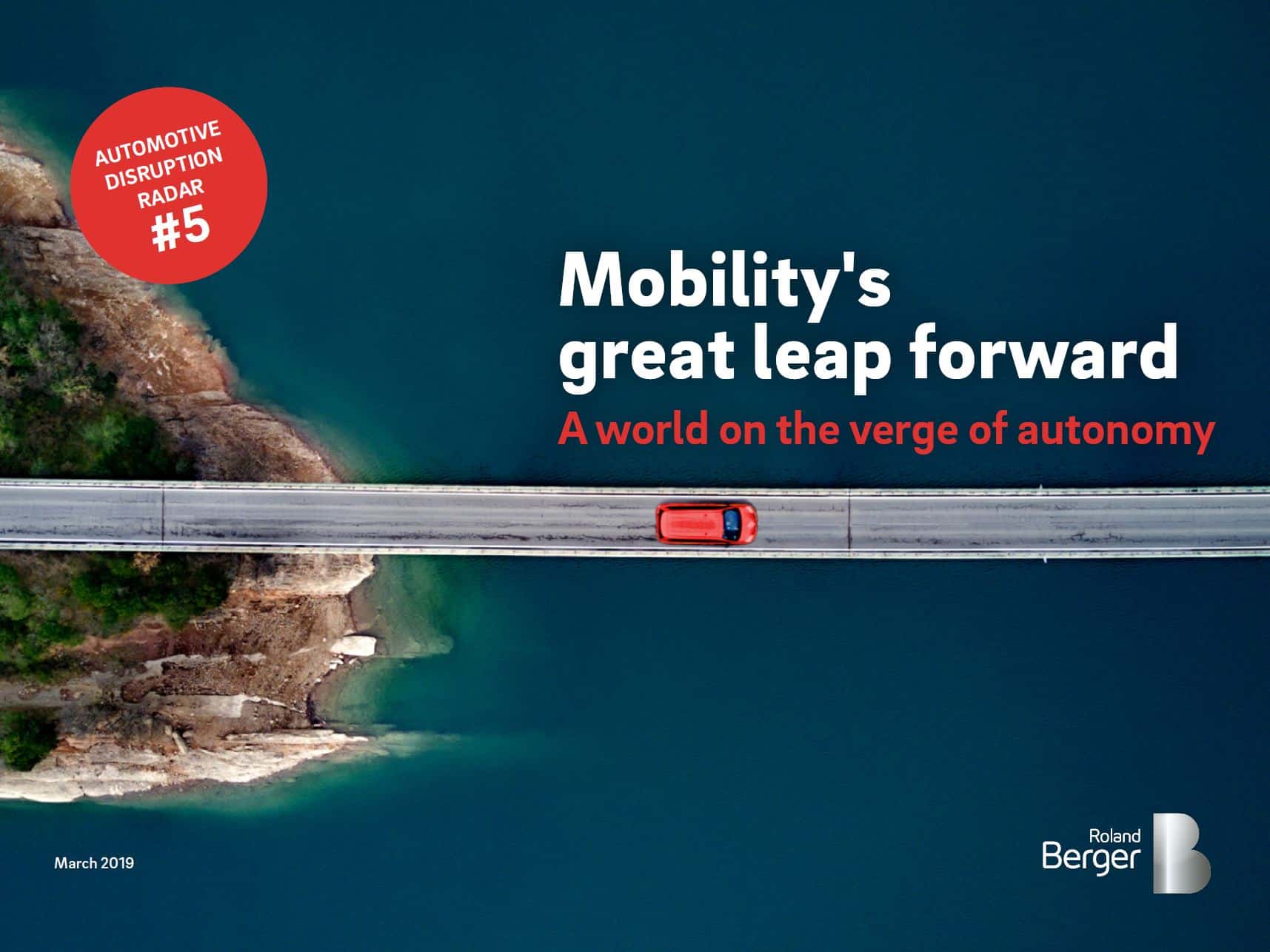 Mobility's great leap forward. A world on the verge of autonomy ...